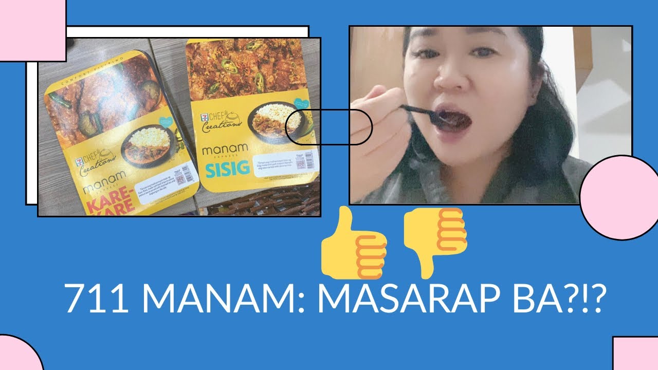 MANAM 7-11 Sisig and Kare Kare Taste Test || Same na Same ba or Hindi ...