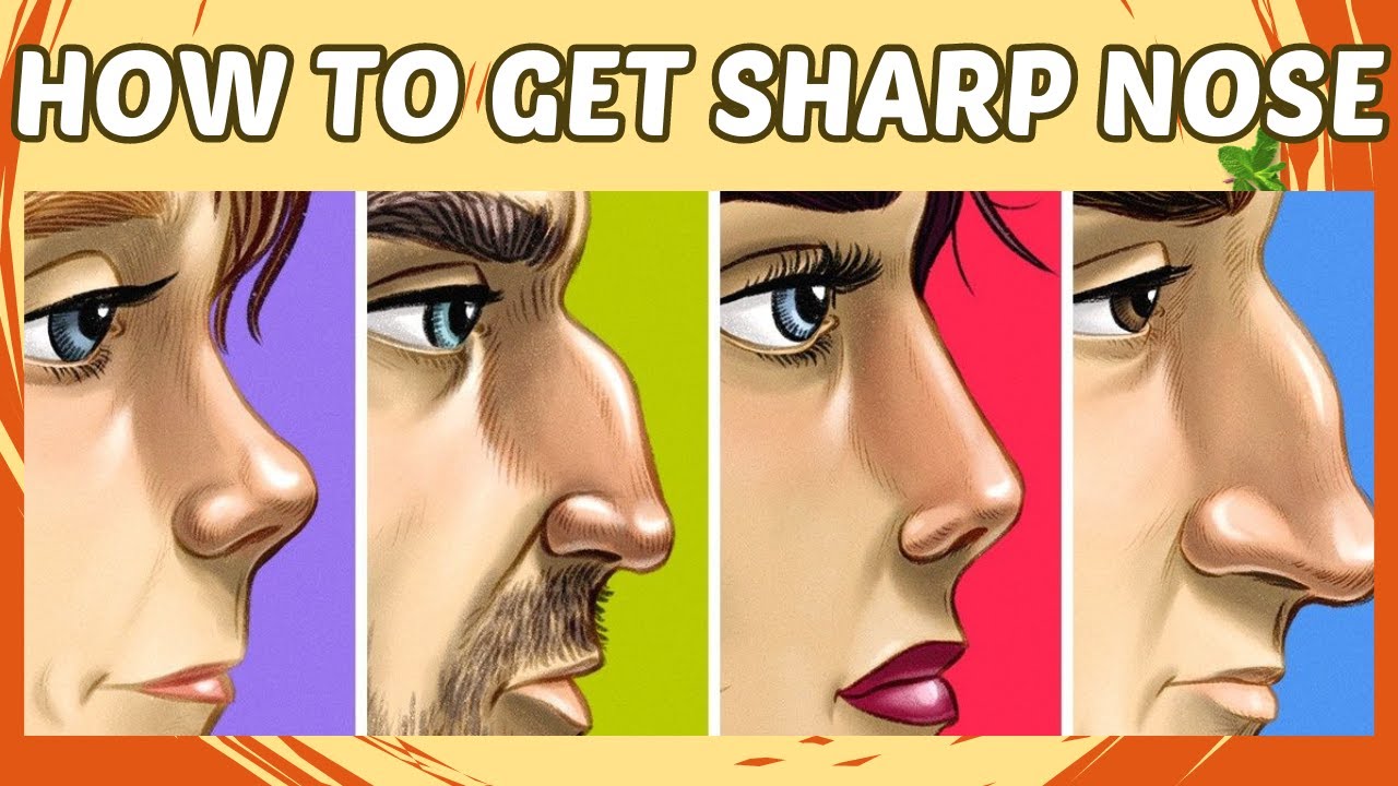 how to get sharp nose | Tips and Exercises for a Sharper Profile Nose ...