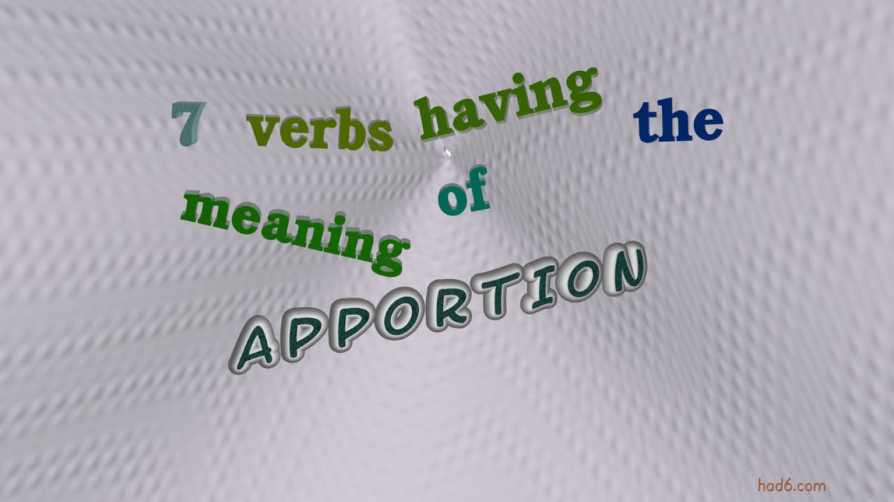 apportion - 7 verbs having the meaning of apportion (sentence examples ...