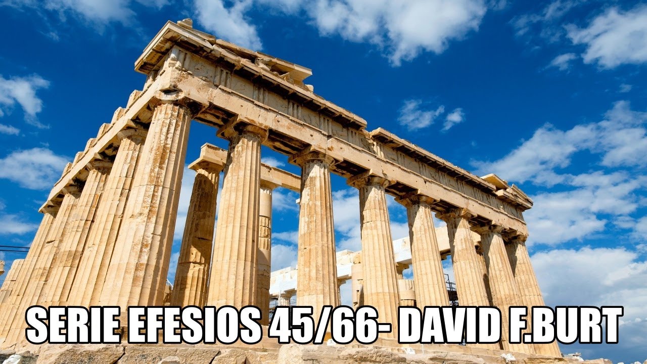 David F. Burt- SERIE EFESIOS 45/ 63 - YouTube