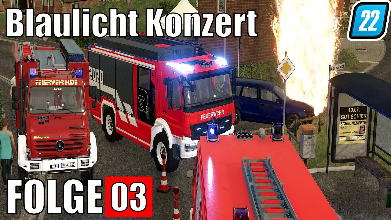 LS22 OSTSEE - Das Blaulicht Konzert: PKW Brand geht fast schief Folge ...