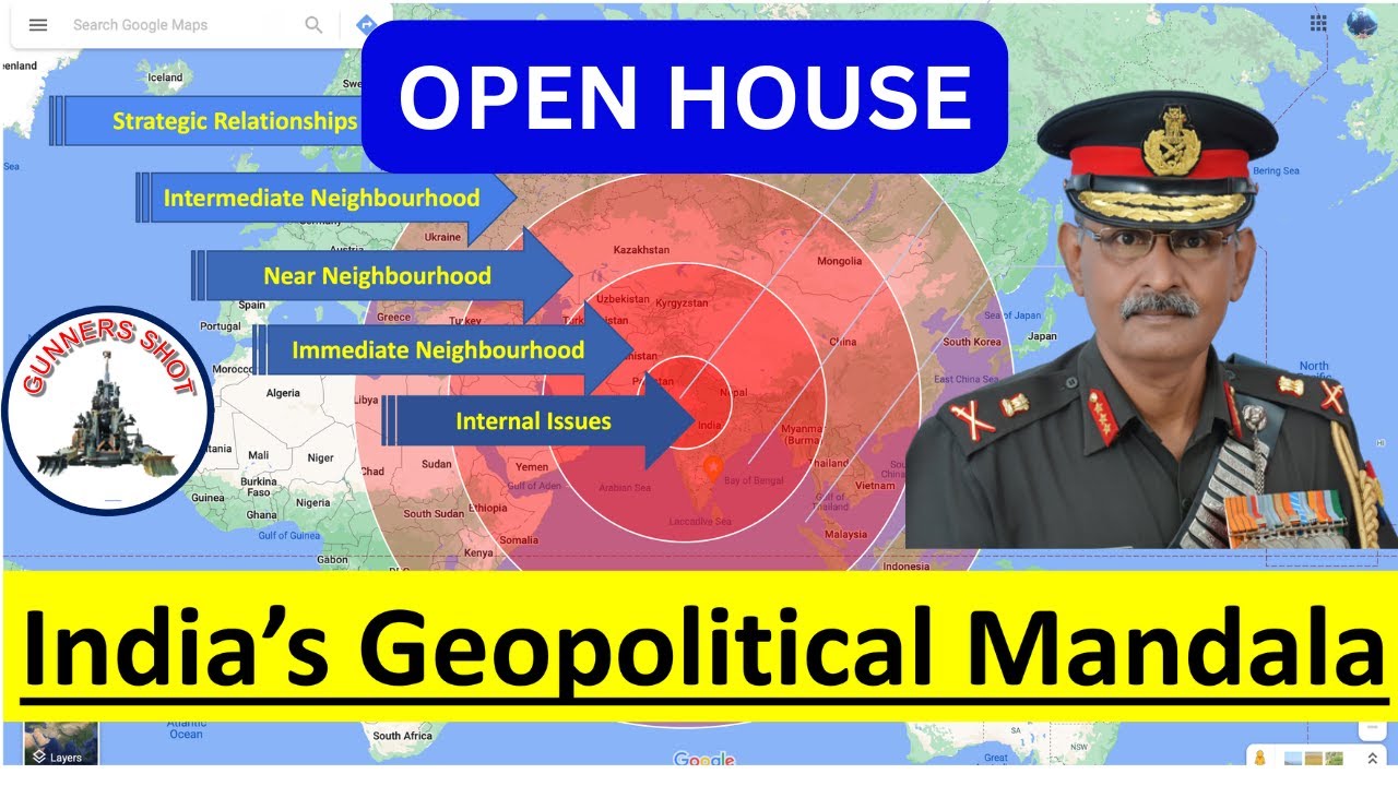 INDIA'S GEOPOLITICAL MANDALA & OPEN HOUSE ( INDEPENDENCE DAY SPECIAL ...