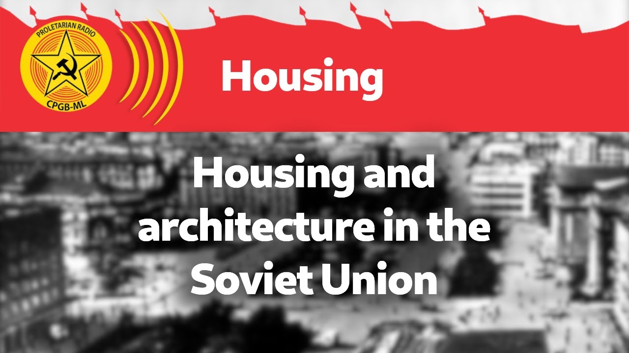 Housing and architecture in the Soviet Union - YouTube