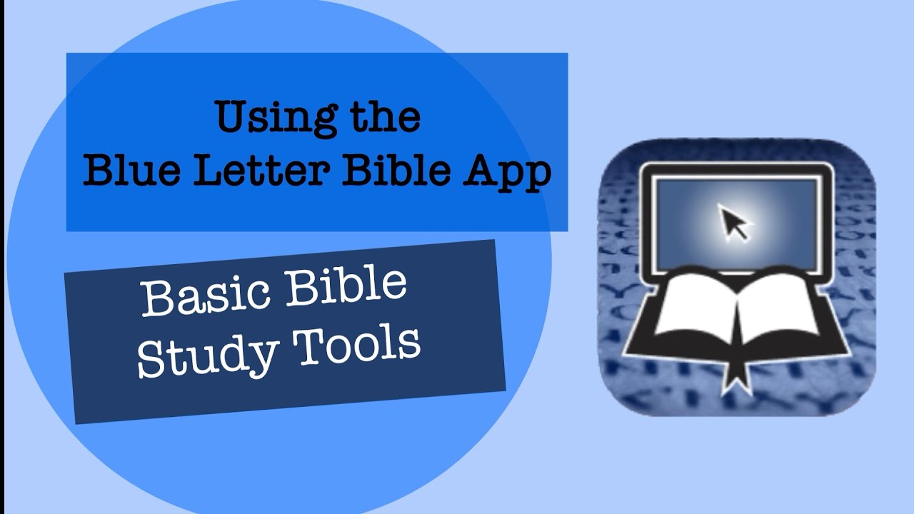 How to use the Blue Letter Bible (BLB) App Study Tools - YouTube