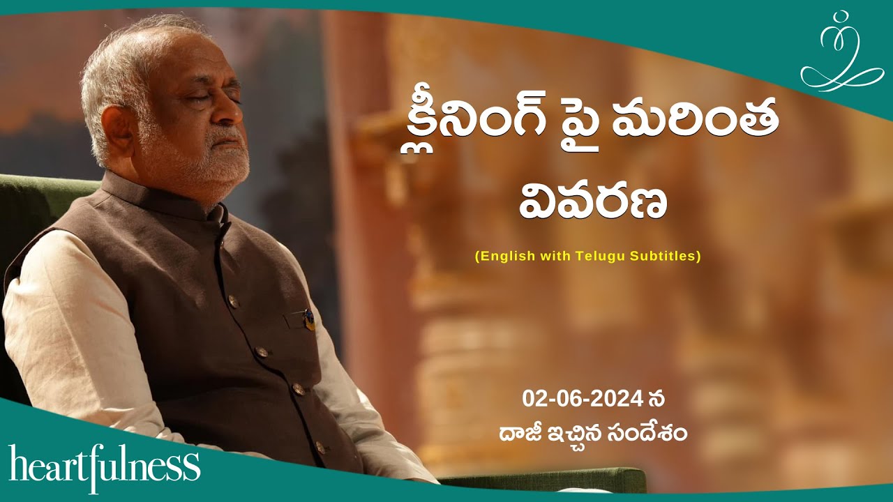 Removing conditioning - Heartfulness Cleaning | Daaji's talk on 2nd ...