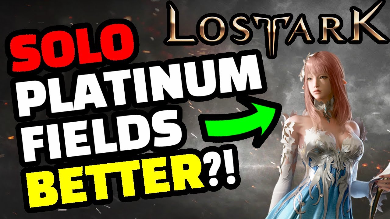 Is SOLO Platinum Field MORE or LESS profitable? - Lost Ark - YouTube