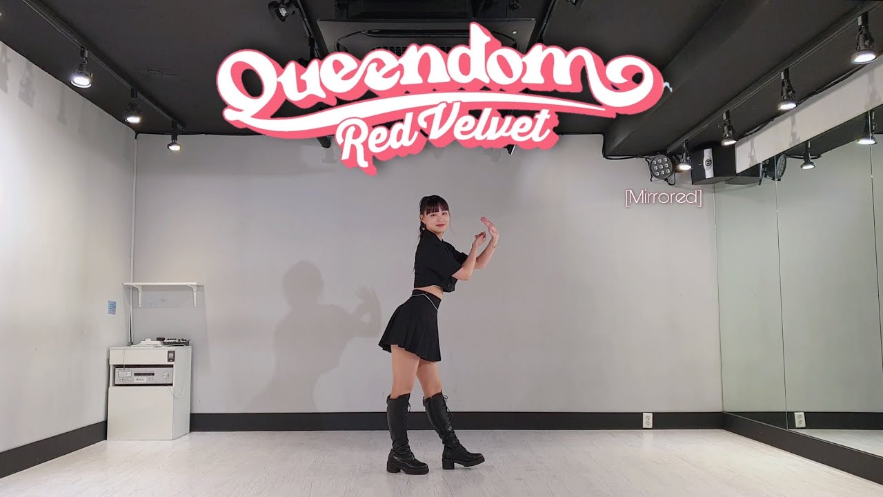 [COVER] Red Velvet 레드벨벳 - 'Queendom' Dance Cover Mirrored (거울모드) - YouTube
