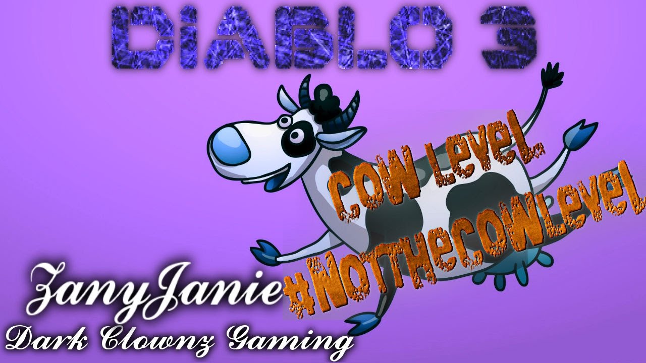 DCG FOUND THE COW LEVEL! - Diablo 3 (PS4) - YouTube