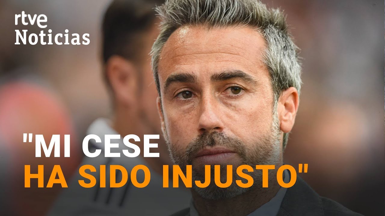 Caso Rubiales Jorge Vilda Considera Injusto Su Cese Como Seleccionador