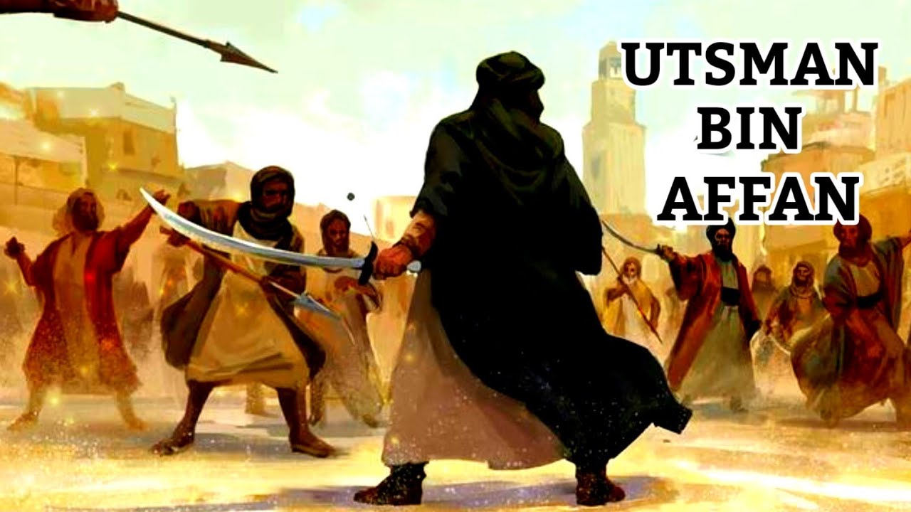 Kisah Utsman Bin Affan Dari Awal Hingga Wafat - YouTube