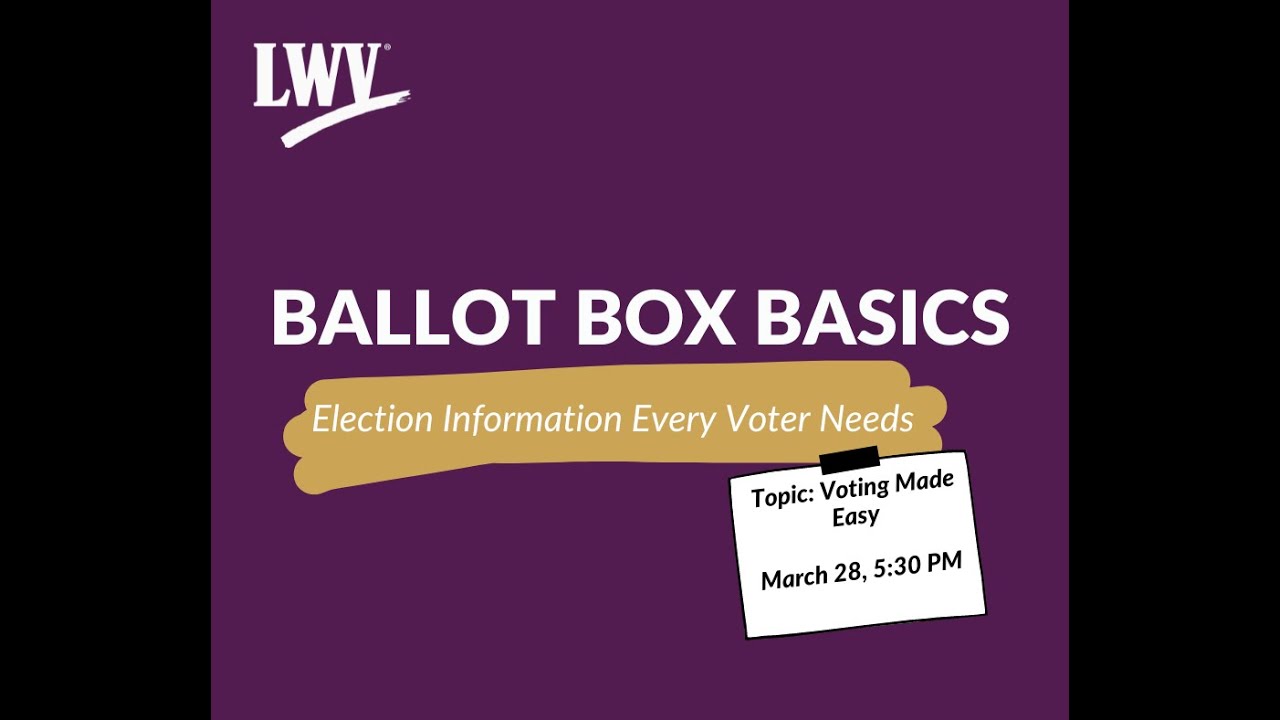 Ballot Box Basics: Registering to Vote Made Easy - YouTube