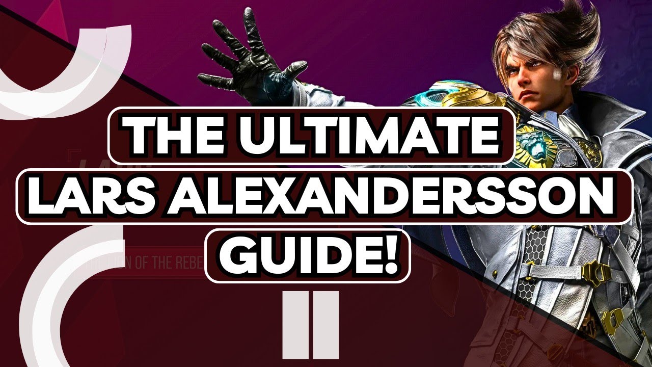 A LARS GUIDE To Your OFFENSE, DEFENSE & TIPS Around KEY MOVES - YouTube