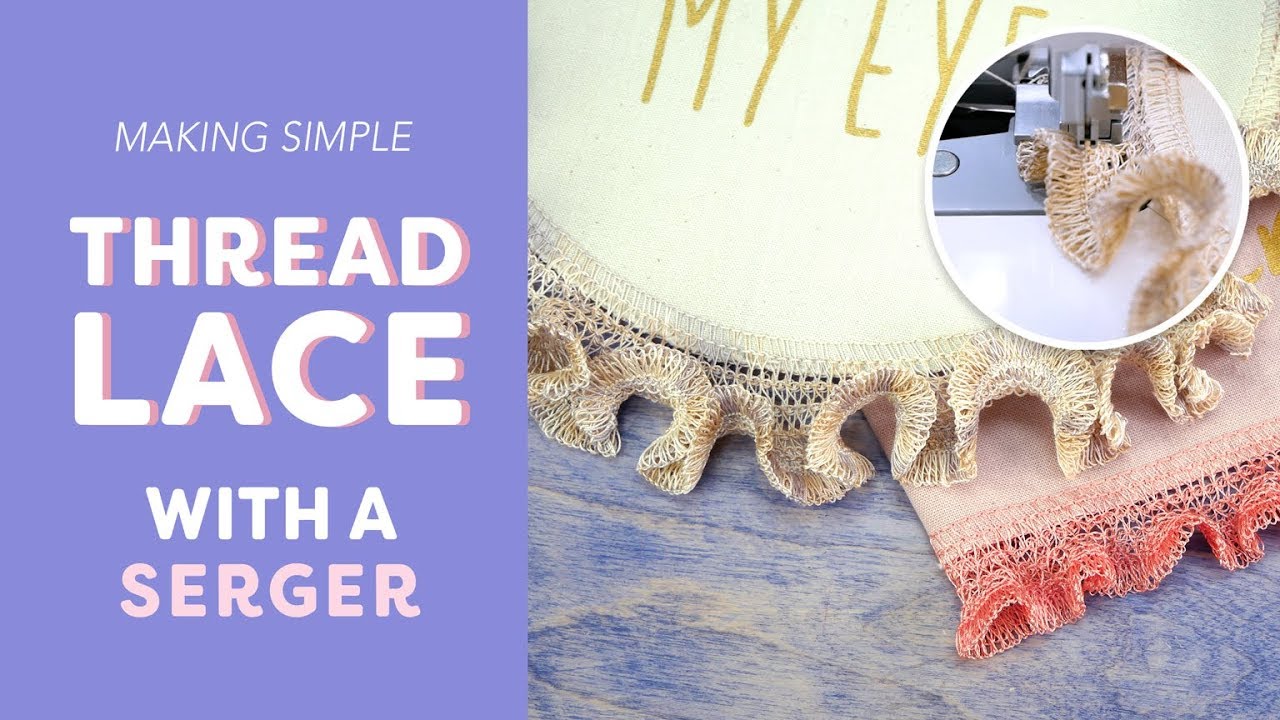 Making Simple Thread Lace With a Serger - YouTube