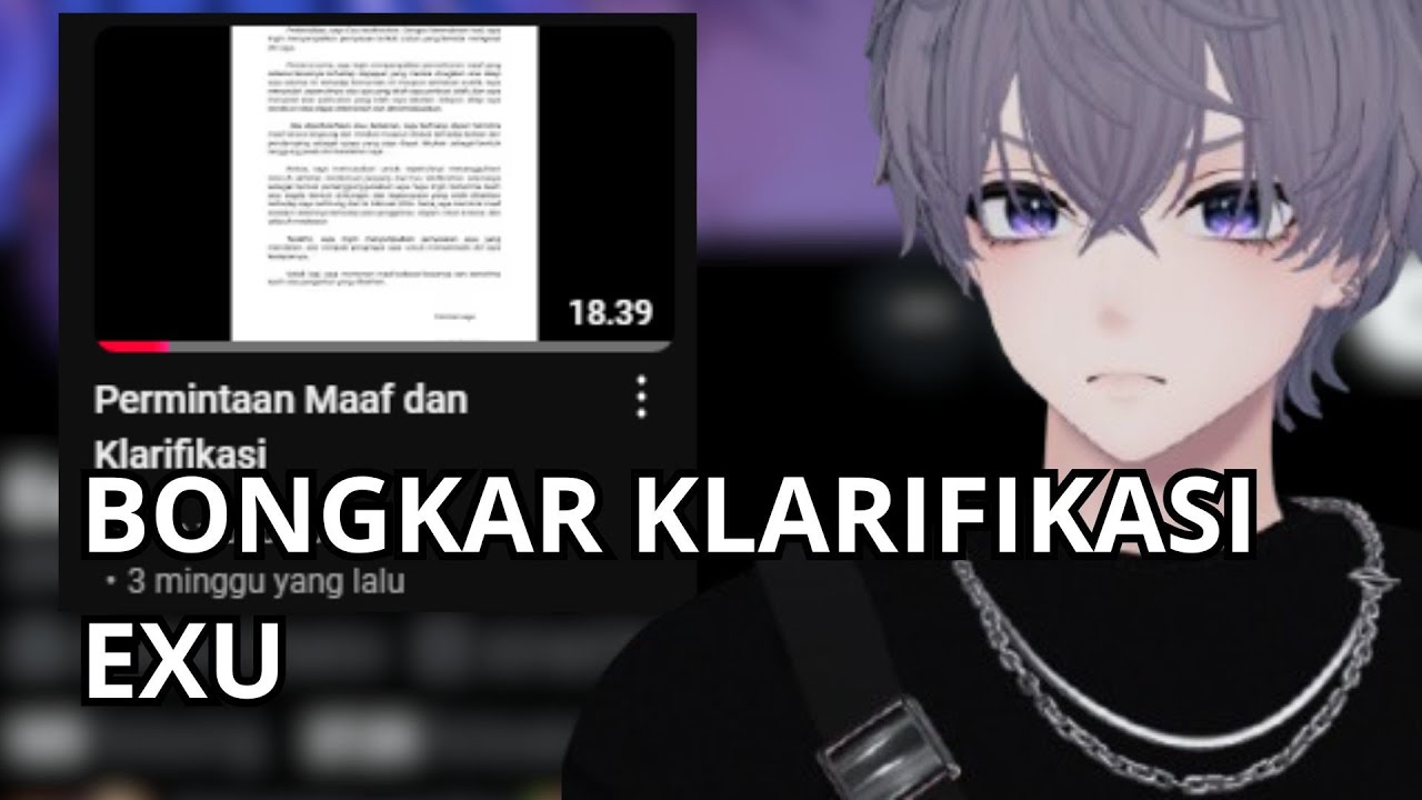 Klarifikasi EXU Paling Ngaco Dalam Kasus Vtuber - YouTube
