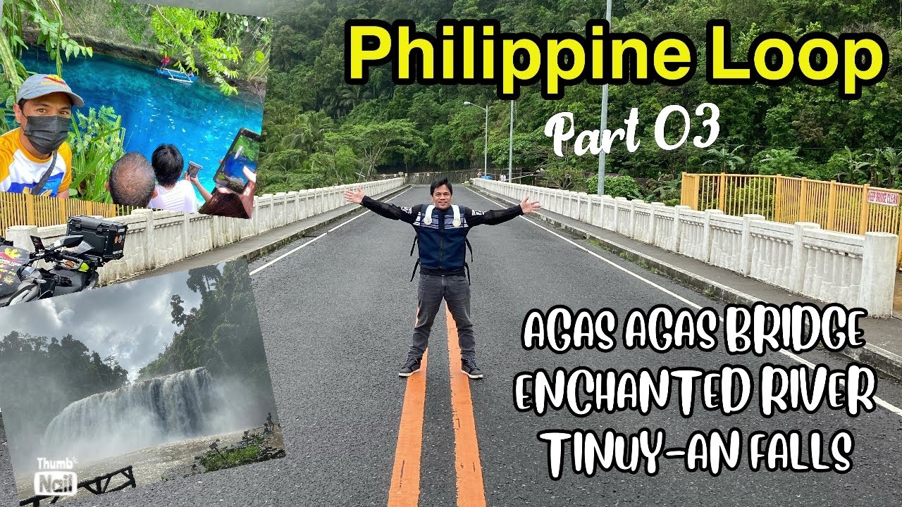 AGAS AGAS BRIDGE | ENCHANTED RIVER | TINUY-AN FALLS | PH LOOP (Part 3) @MoToTRIPPh - YouTube