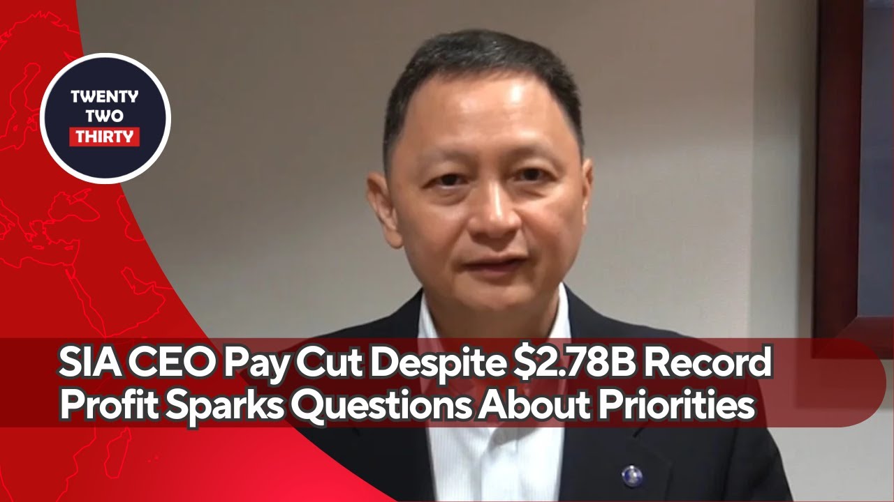 SIA CEO Pay Cut Despite $2.78B Record Profit Sparks Questions About ...