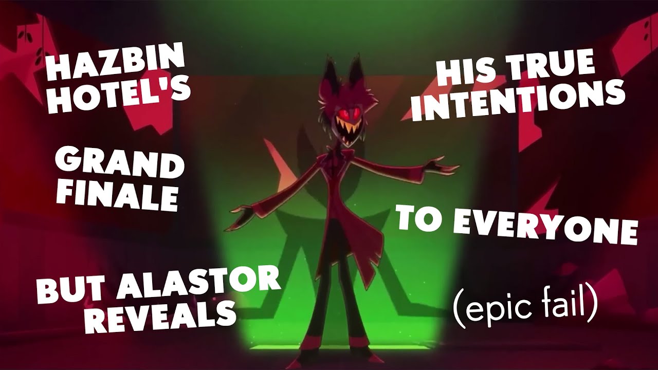 Hazbin Hotel's Grand Finale, but Alastor reveals his true intentions to ...