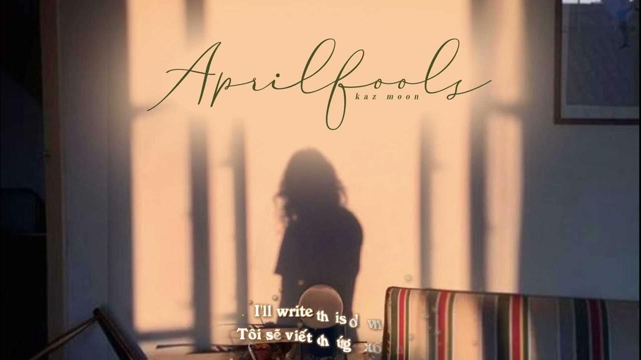 [VIETSUB] APRILFOOLS - kaz moon - YouTube