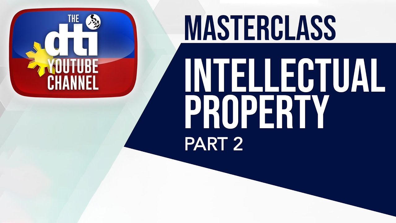 Intellectual Property (PART 2) | Masterclass Mondays - YouTube