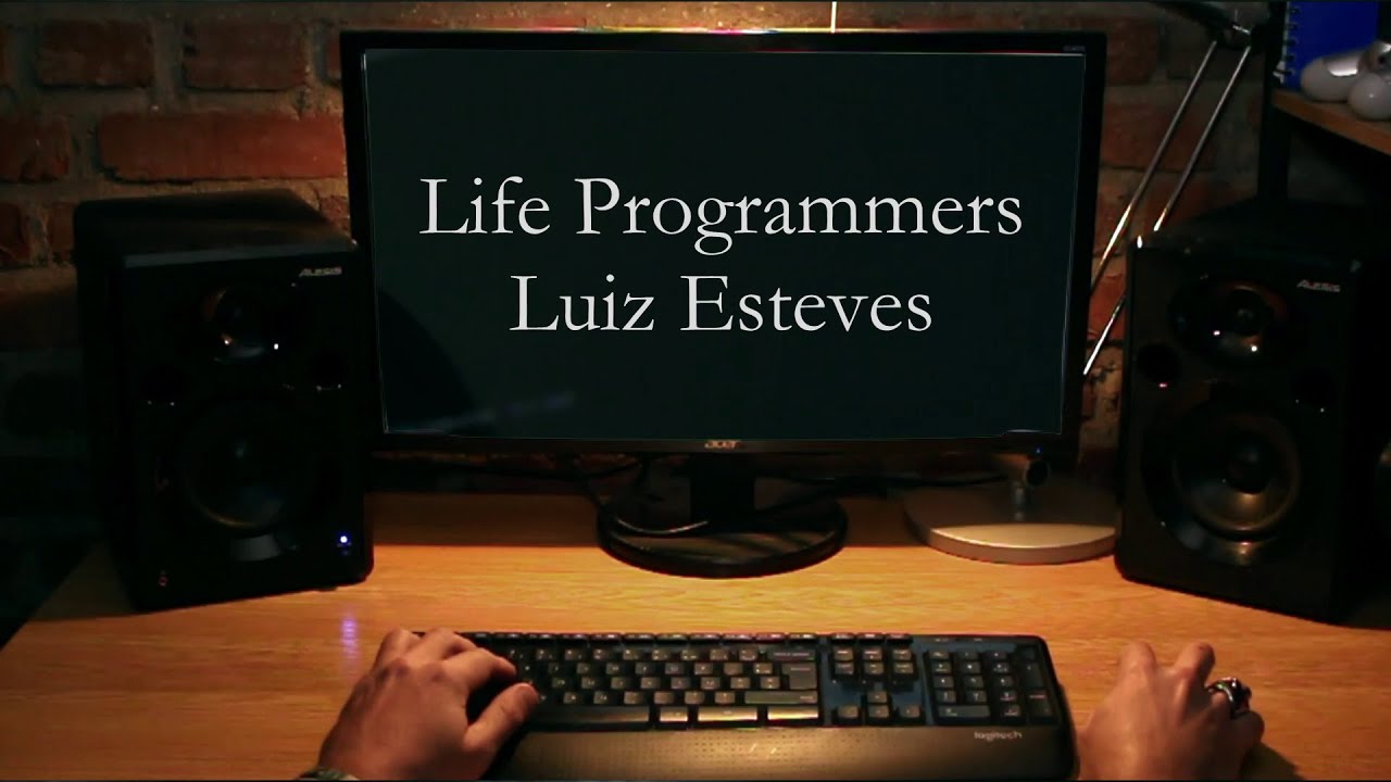 Luiz Esteves - Life Programmers - YouTube
