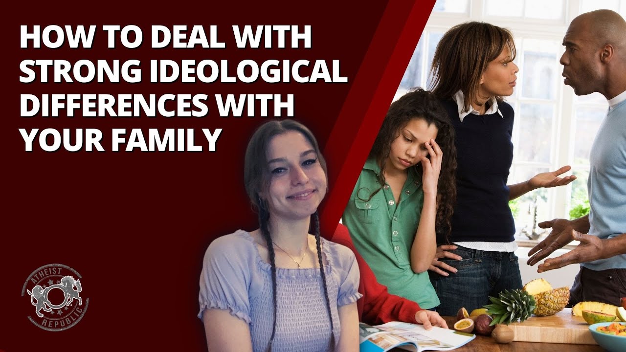 How To Deal With Strong Ideological Differences With Your Family - YouTube