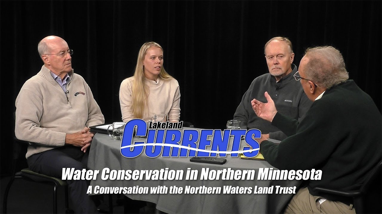 Lakeland Currents: Water Conservation in Northern Minnesota - YouTube