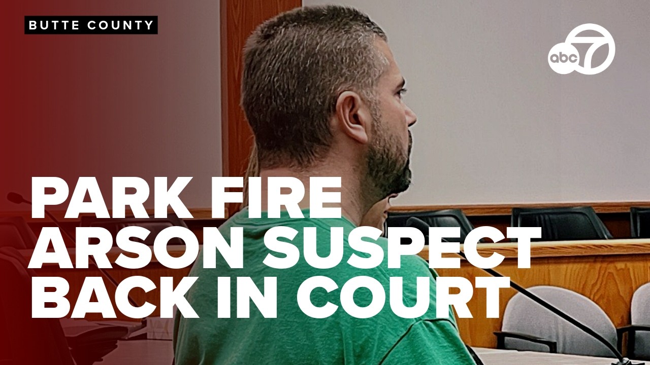 Man accused of starting Park Fire pleads not guilty - YouTube