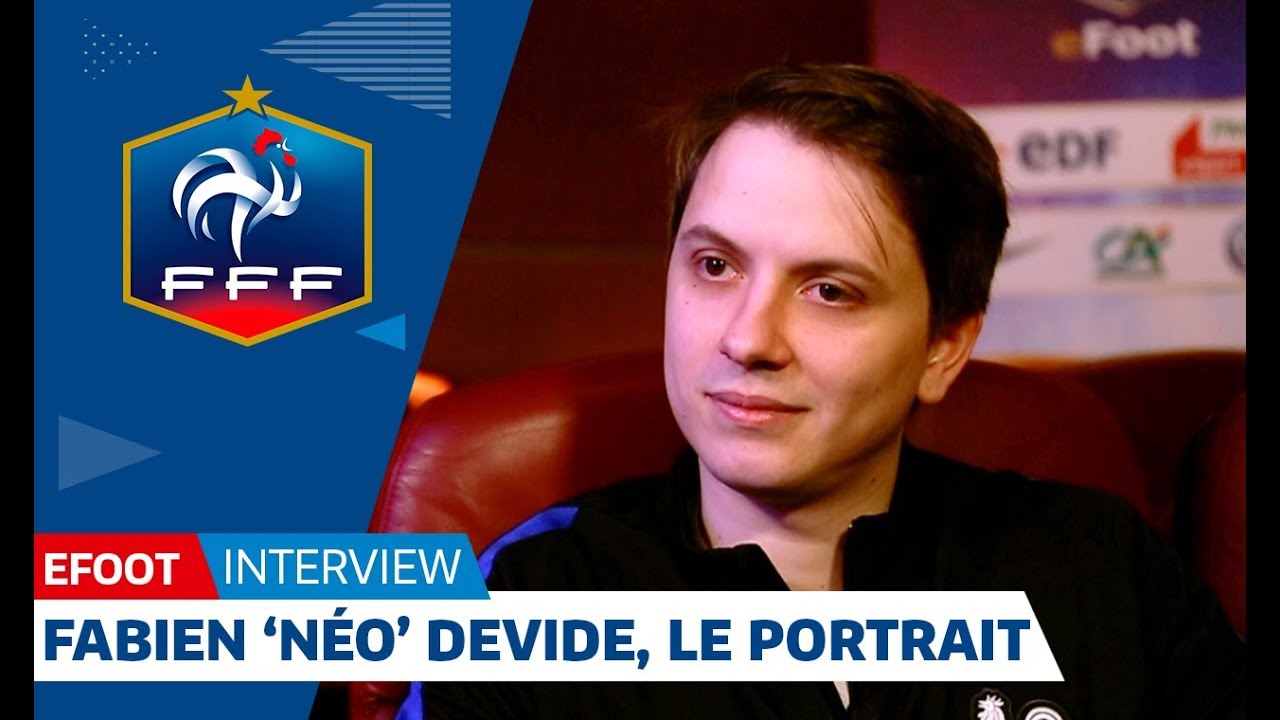 eFoot, le portrait de Fabien 'Neo' Devide, interview I FFF 2018 - YouTube