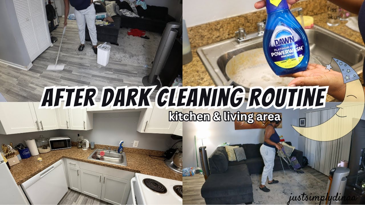 *New* Night Time Clean With Me | Cleaning Motivation | After Dark ...