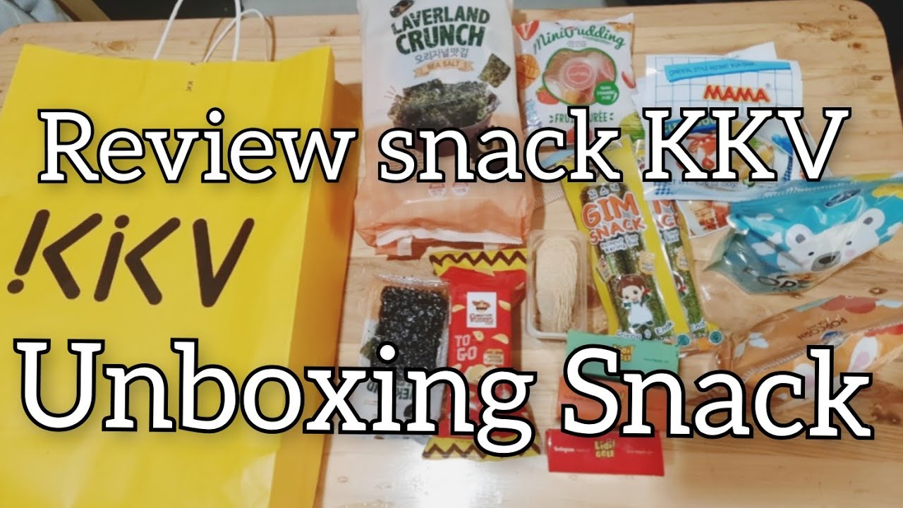 SNACK KKV UNBOXING & REVIEW #56 - YouTube