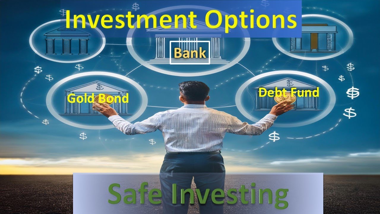 Safe Investment Options , Compare Investment Options - YouTube