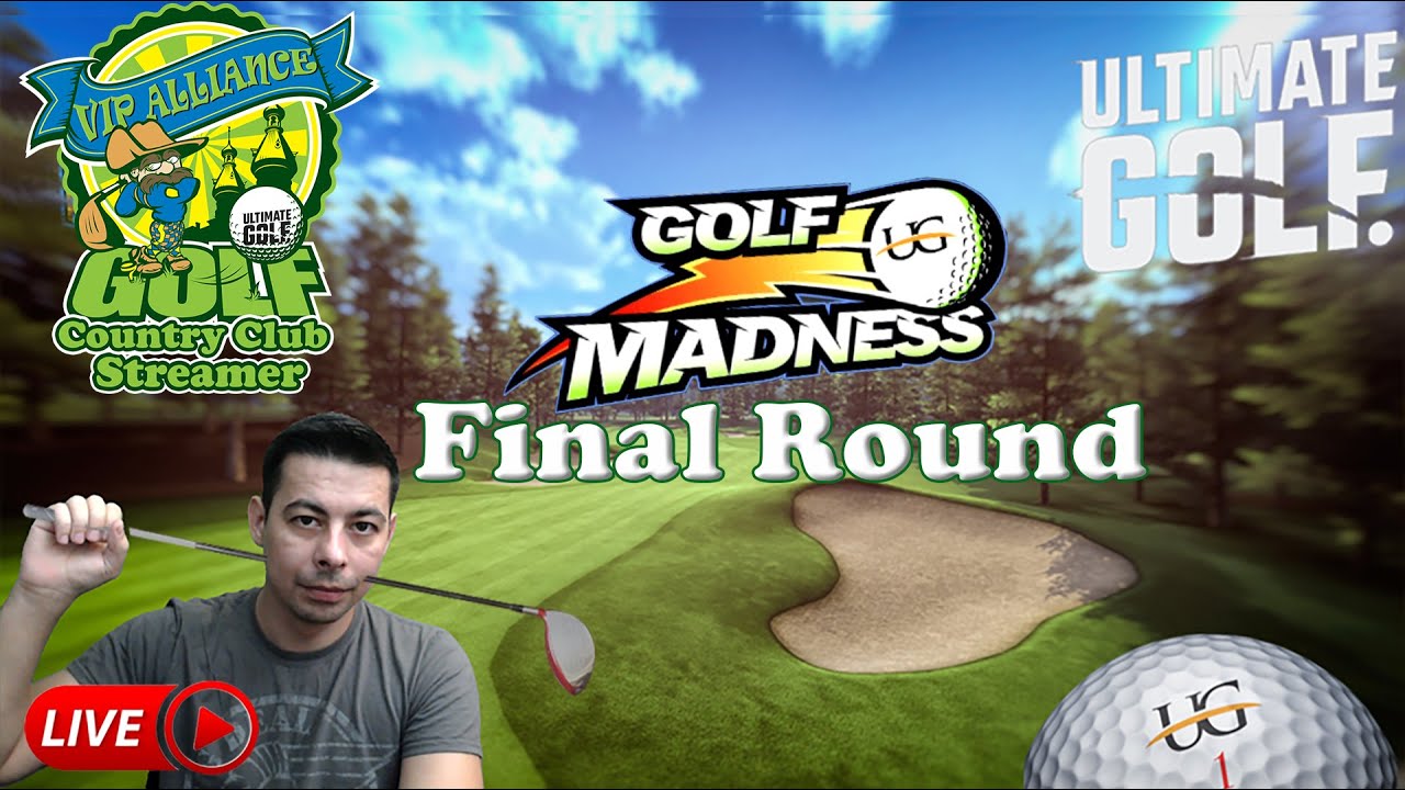 Ultimate Golf - Golf Madness tournament Final Round Tour Pro - YouTube