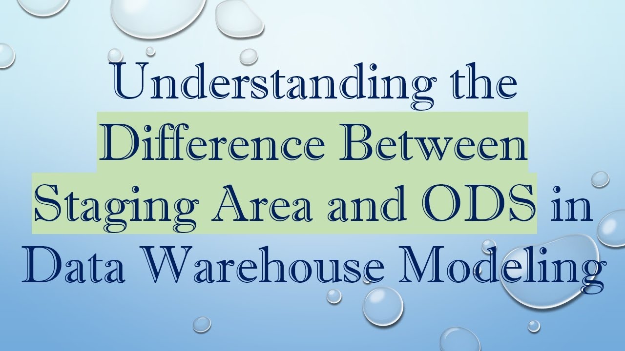 Understanding the Difference Between Staging Area and ODS in Data ...
