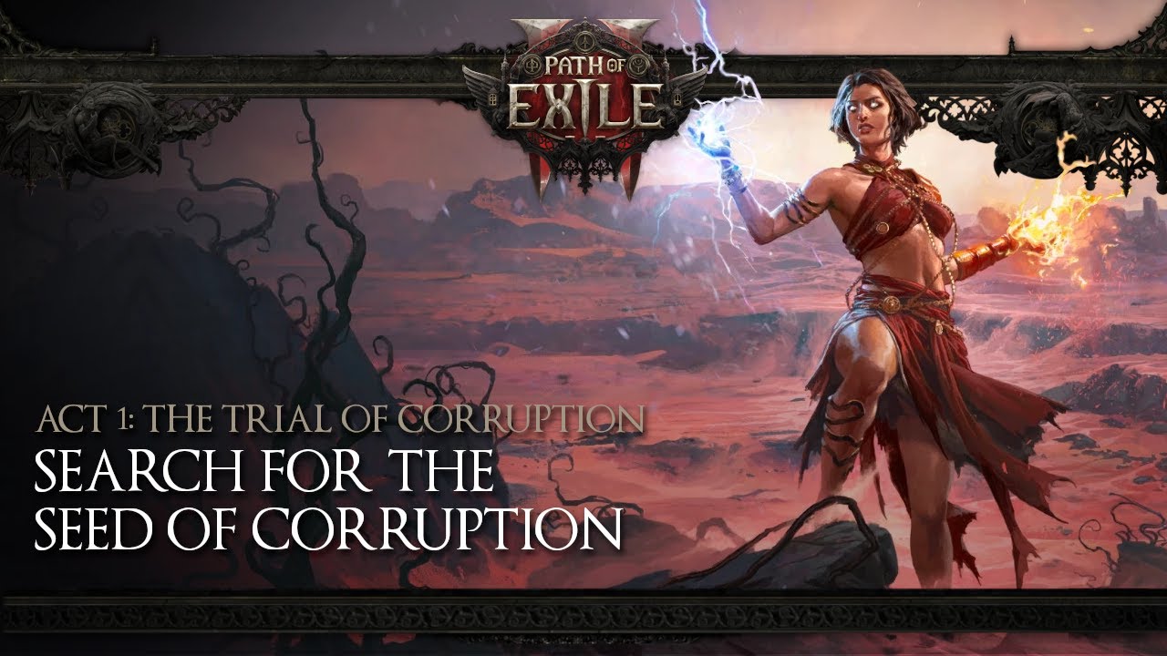 ACT 1: The Trial of Corruption - Search for the Seed of Corruption ...