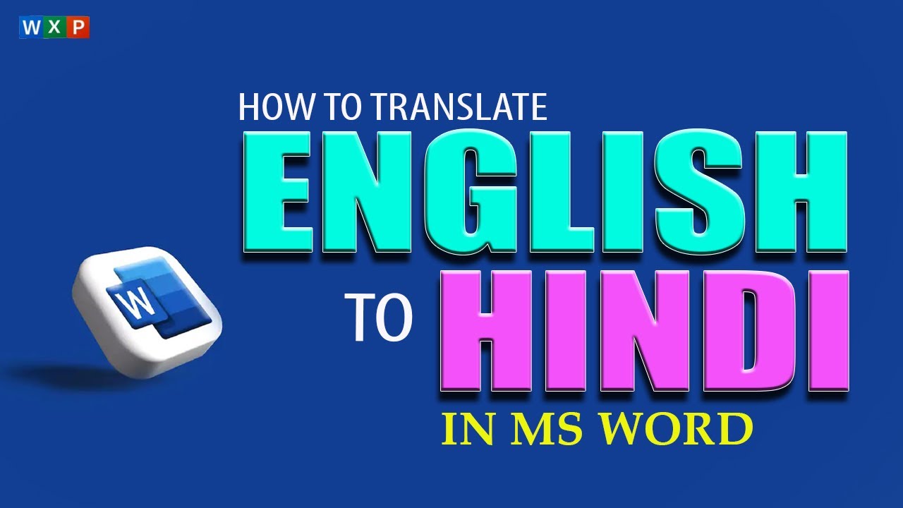 How To Translate English To Hindi In MS Word wxp msword YouTube