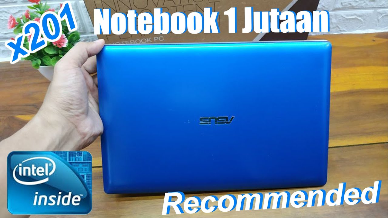 Review Asus X201 di Tahun 2022 - Tetap Istimewa Sejak 2013 - YouTube
