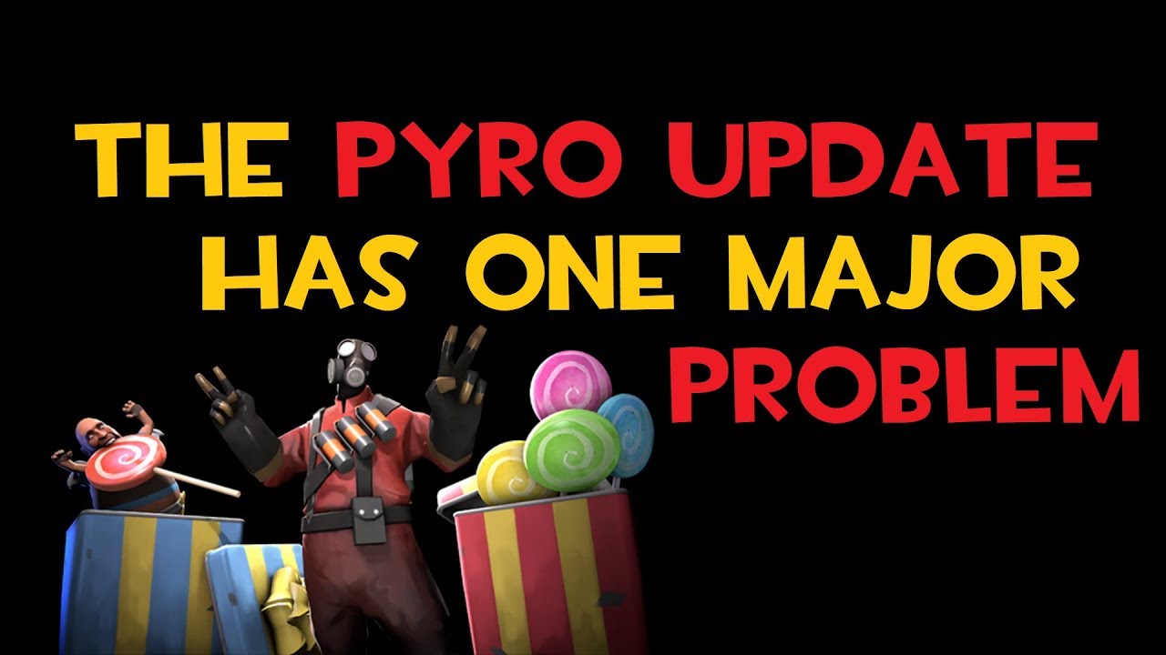 The Pyro Update has one major problem: Here’s how to fix it! - YouTube