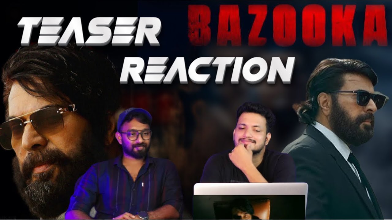 Bazooka Teaser Reaction | Mammootty | Gautham Vasudev Menon | Deeno ...