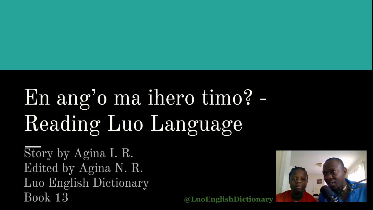 Reading Luo Language - Book 13 Luo Interests - YouTube