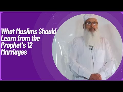 Prophet Muhammad ﷺ Marriages: Lessons & Hikmah for Muslims - YouTube