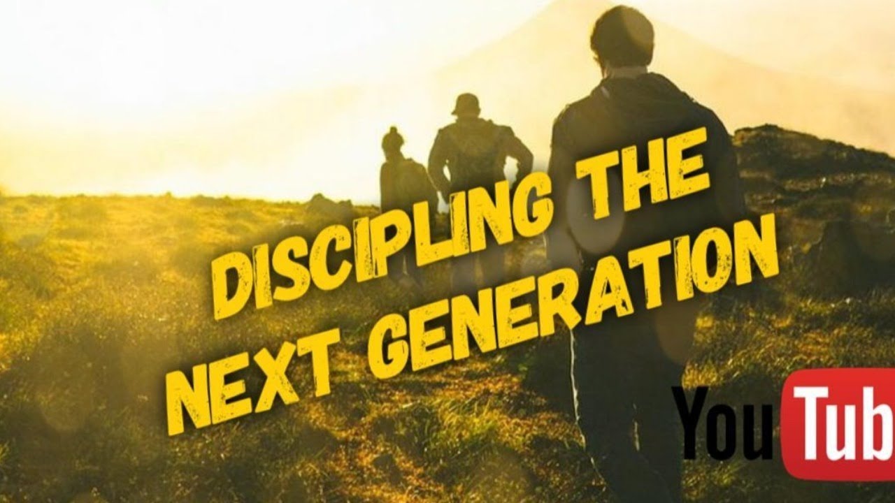 Sunday service - May 30 - Discipling the Next Generation - YouTube