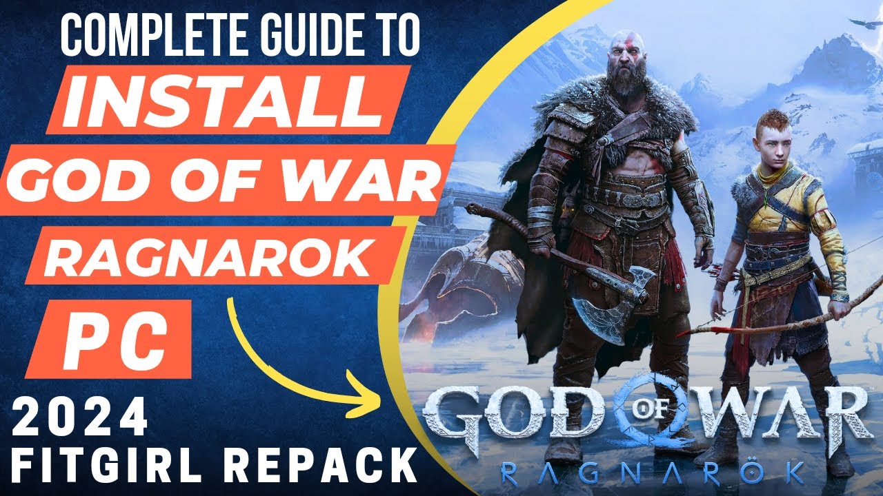 How to Install the God of War Ragnarök on PC Without Errors | Tips ...