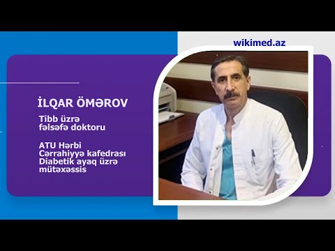 İLQAR ÖMƏROV ÜMUMİ VƏ DAMAR CƏRRAHI, TİBB ÜZRƏ FƏLSƏFƏ DOKTORU. AVTOBİOQRAFİK VİDEO. WIKIMED.AZ