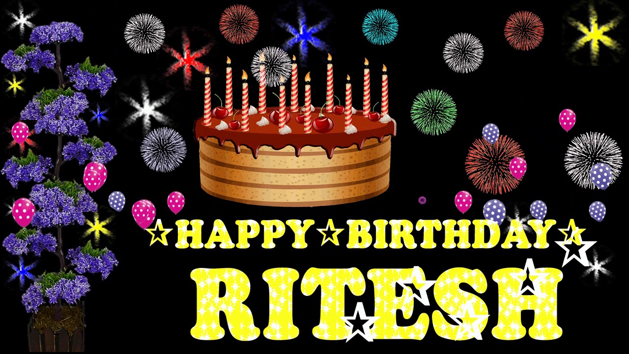 RITESH HAPPY BIRTHDAY TO YOU - YouTube