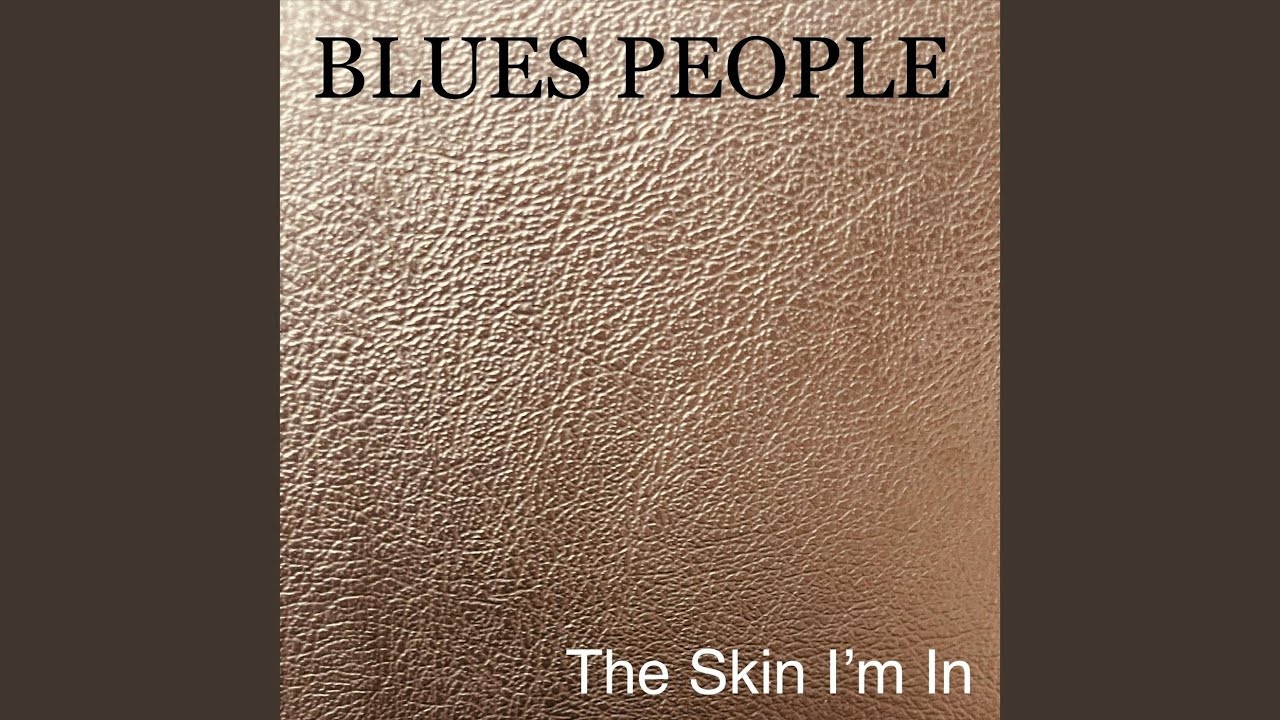 The Skin I'm In - YouTube