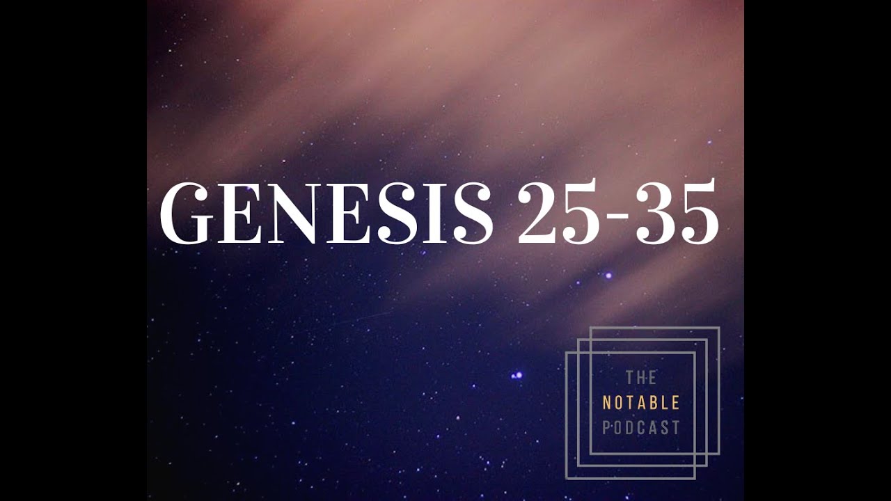 S10:02 - Genesis 25:27-34 - Esau’s Influencer and Ungodliness - YouTube