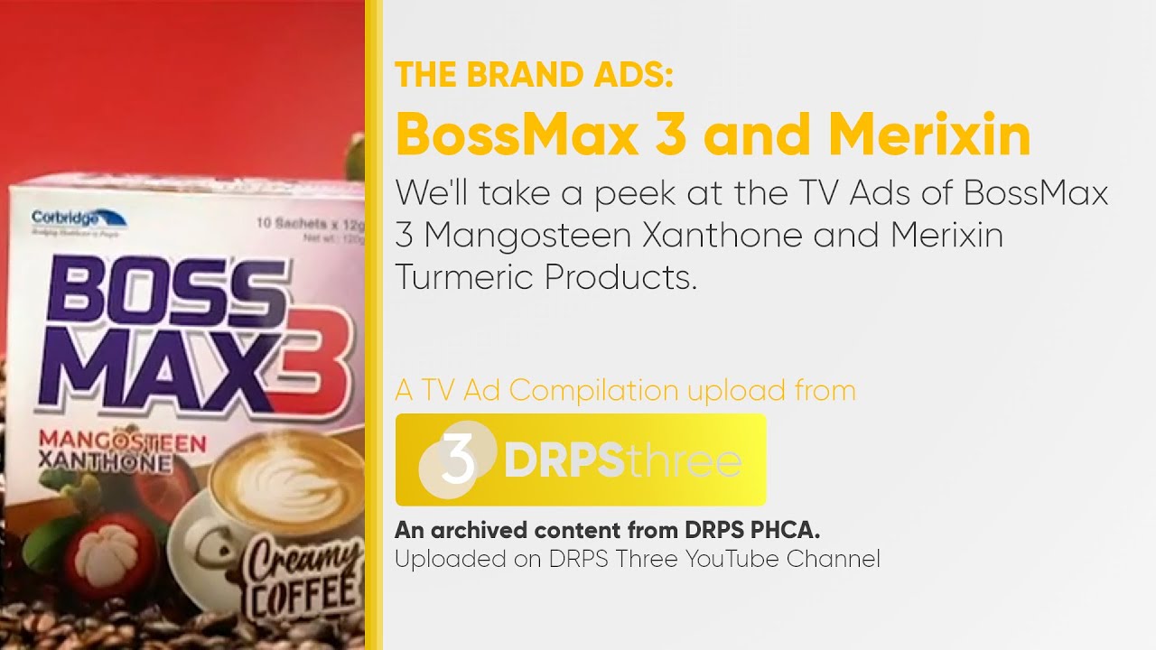 The Brand Ads: BossMax 3 and Merixin | DRPS Three TV Ad Compilations ...