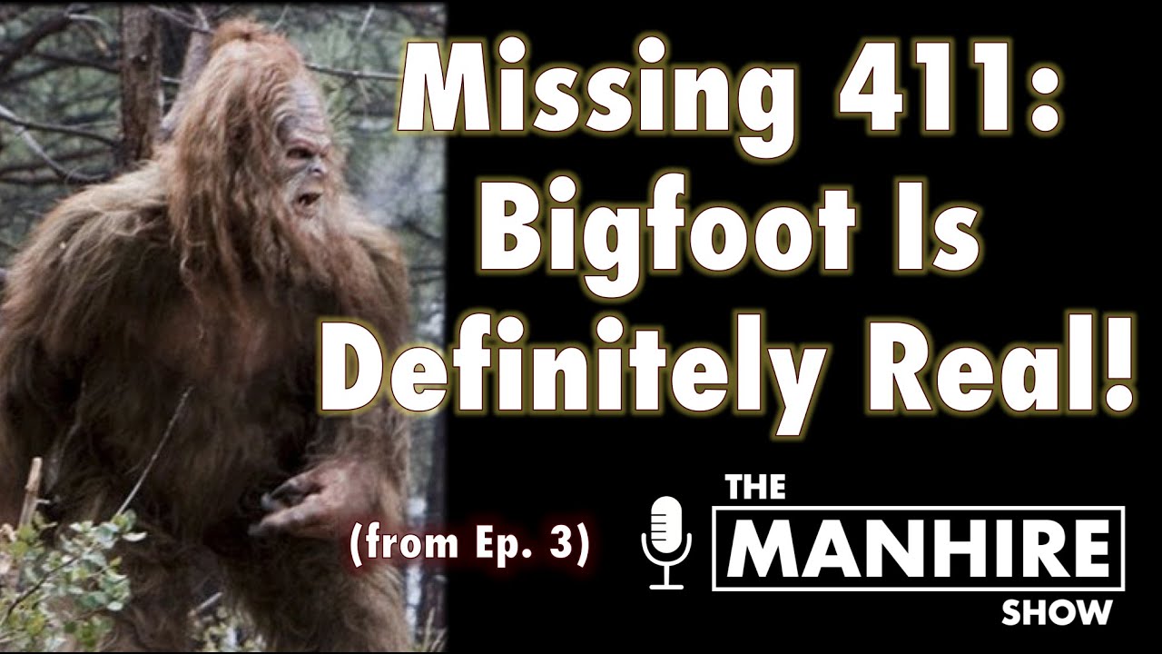 Missing 411: Bigfoot Is Definitely Real! (Clip from Ep. 3) - YouTube