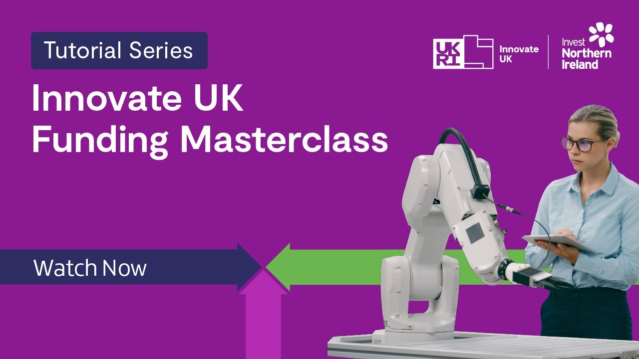 Innovate UK Funding Masterclass - YouTube