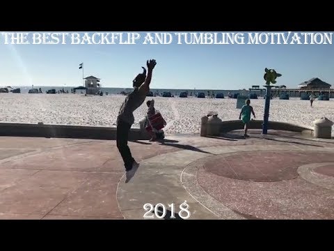 The BEST Backflip and TUMBLING MOTIVATION 2018 - YouTube